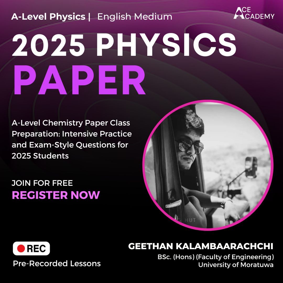 2025 Physics Paper Class | Ace Academy