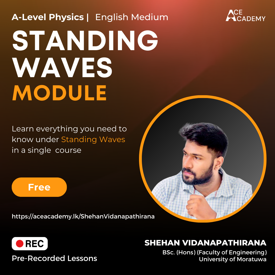 🔴 Standing waves | Module | Ace Academy
