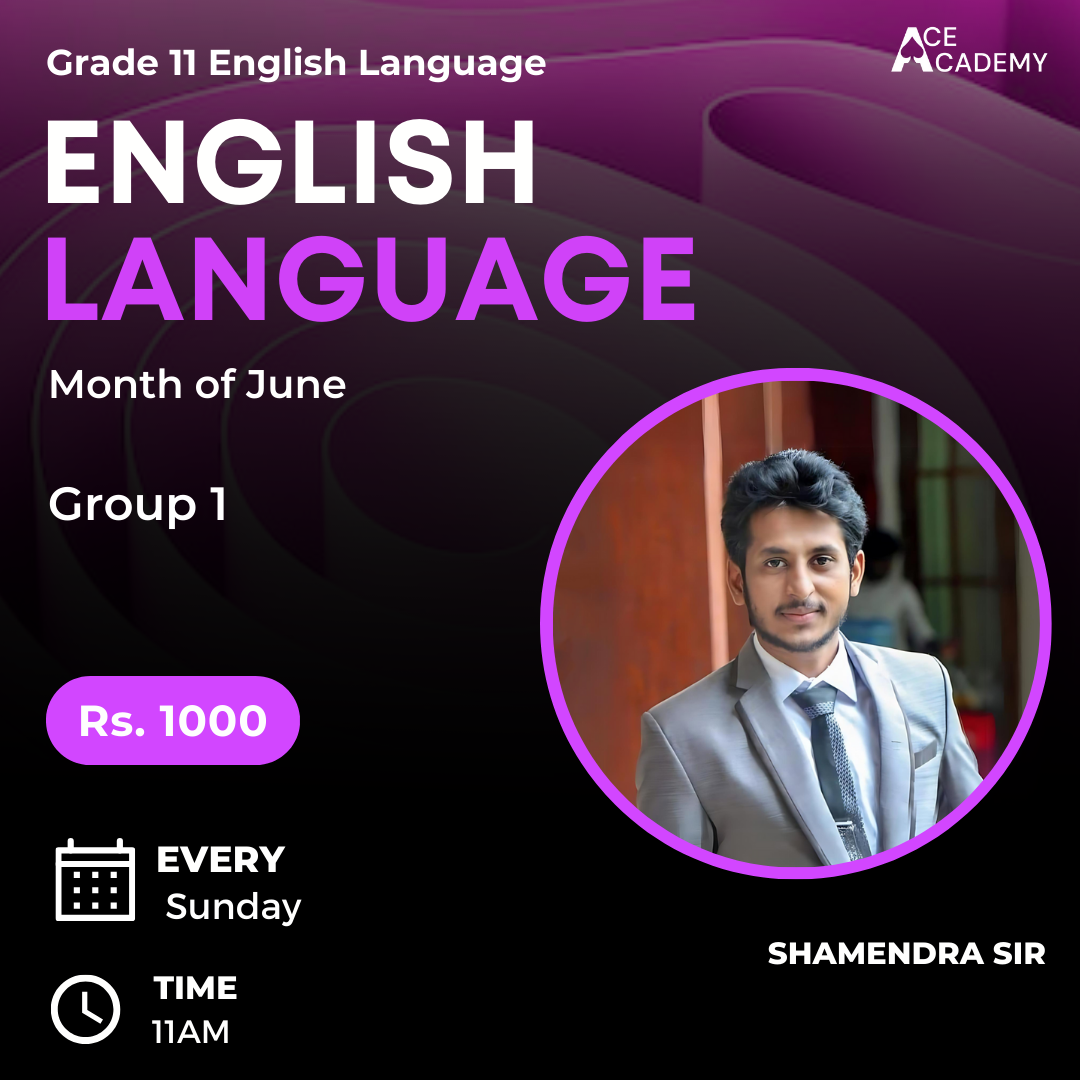 Grade 11 English Theory Class - [July] | Group 1 | Ace Academy