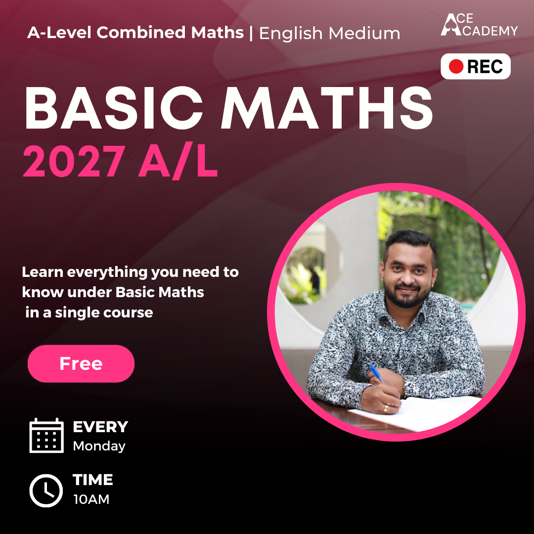 2027 A/L - Basic Maths Free Course | Ace Academy