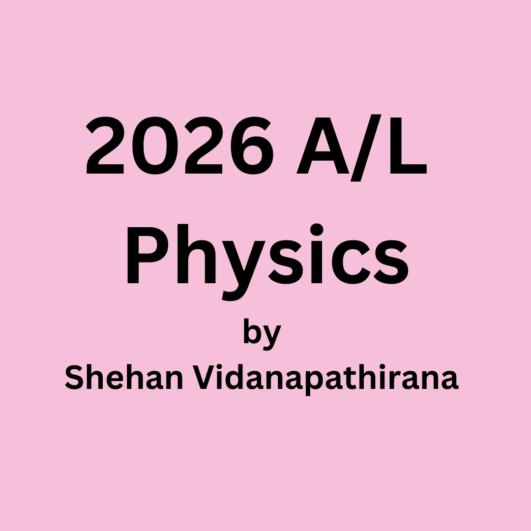 2026 AL Physics අග මුල Class | Ace Academy