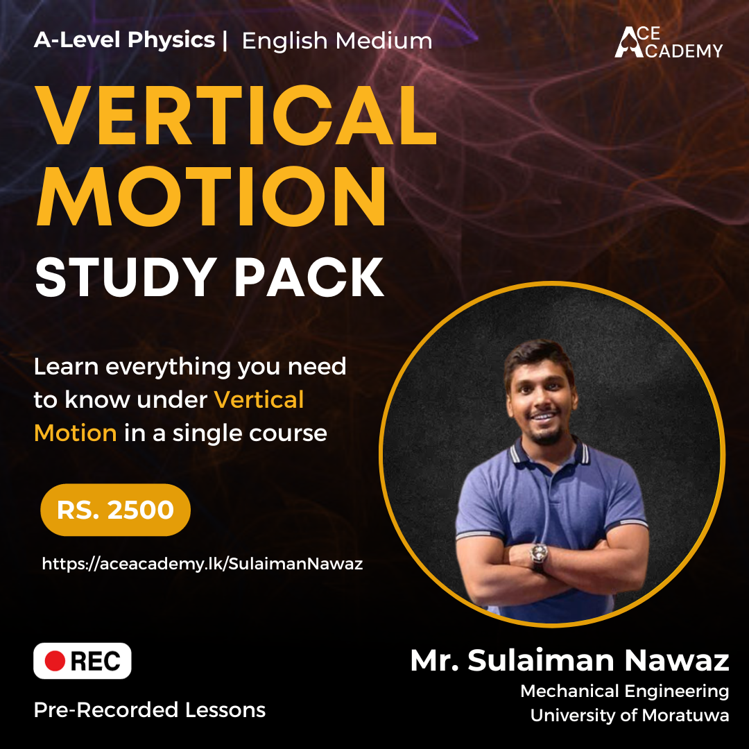 Unit 2 - Mechanics - Vertical Motion | Ace Academy