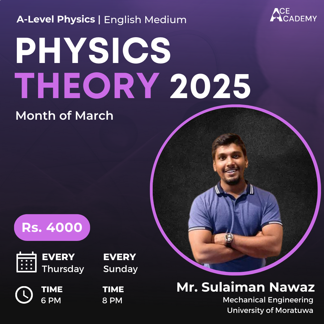 2025 AL THEORY | MARCH | Ace Academy